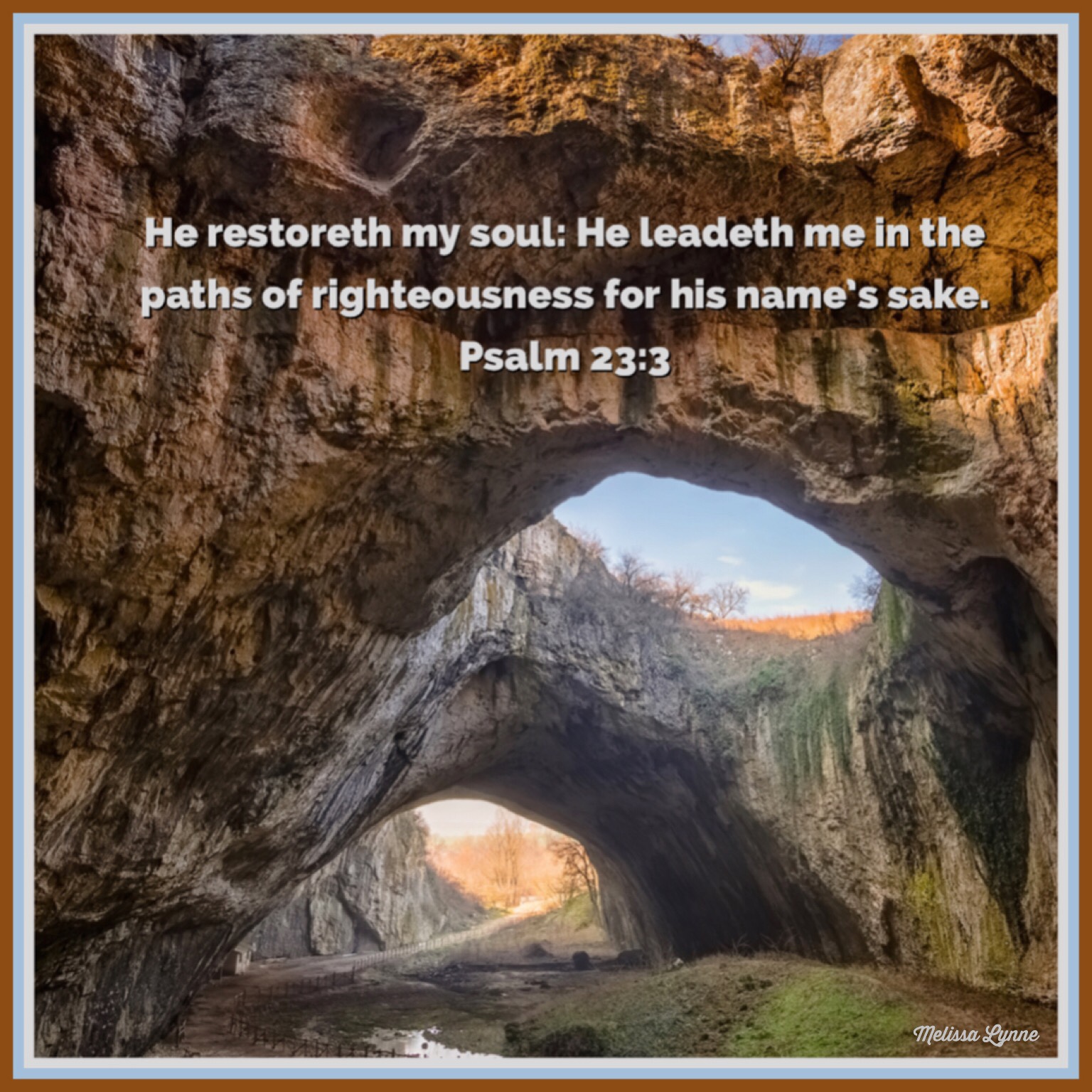 He Leadeth Me in the Paths of Righteousness for His Name’s Sake – If ...