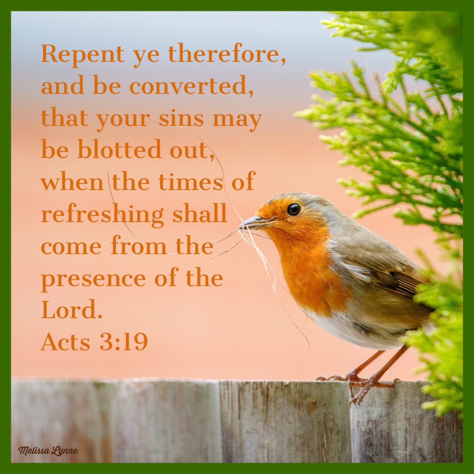 Repent and Be Converted – If anyone knows Melissa…